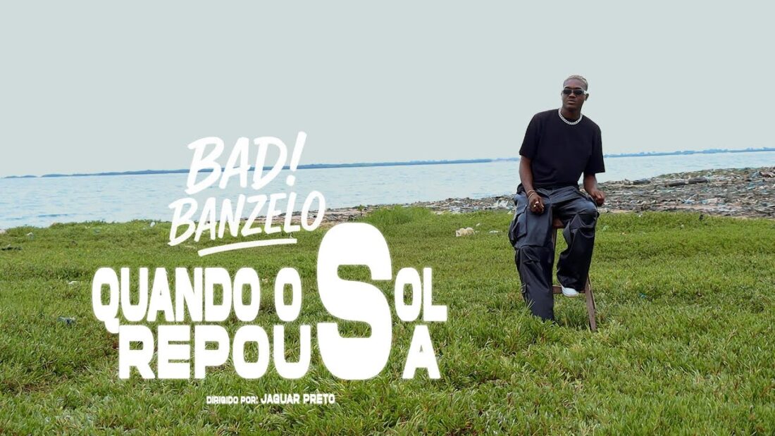 BADIBANZELO - Quando o Sol Repousa - Sobre HipHop Angola